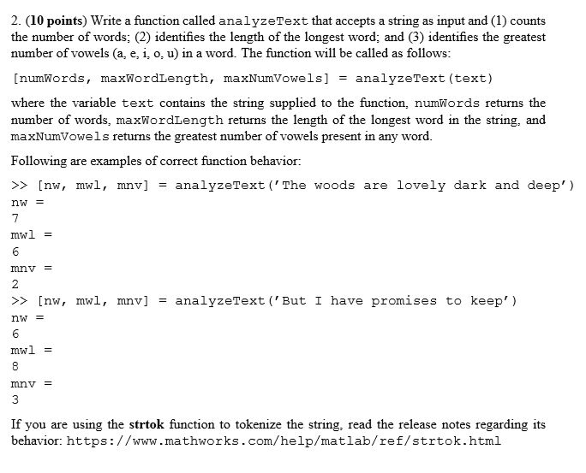 Solved Write a function called analyzeText that accepts a | Chegg.com