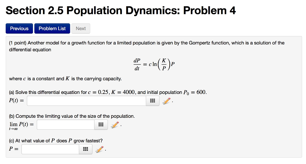 Solved Another model for a growth function for a limited | Chegg.com