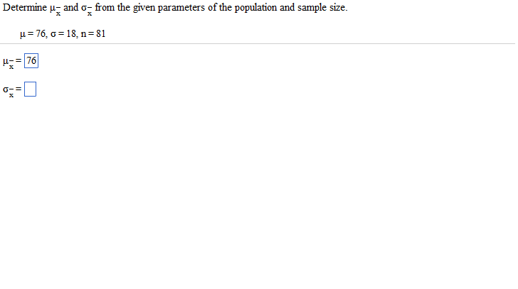 Solved Determine mu x - and sigma x from the given | Chegg.com Solved Determine mu x - and sigma x from the given | Chegg.com
