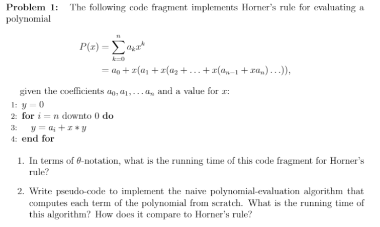 Solved The following code fragment implements Horner's rule | Chegg.com