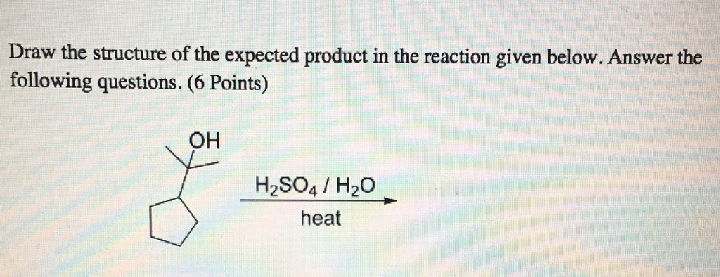 Solved Draw The Structure Of The Expected Product In The