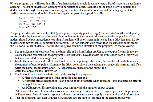 Solved Write a program that will read in a file of student | Chegg.com
