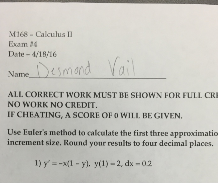 Solved Use Euler's method to calculate the first three | Chegg.com