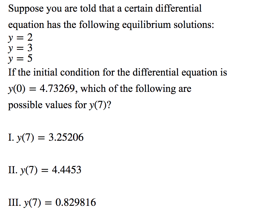 Solved Suppose you are told that a certain differential | Chegg.com