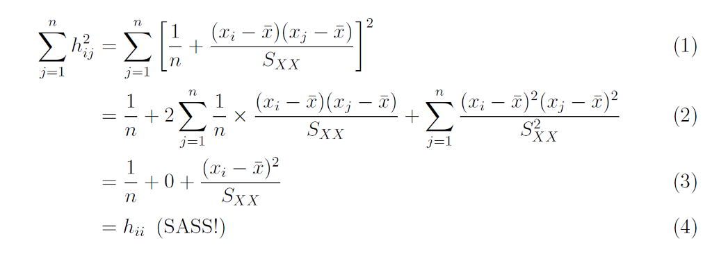 Solved sigma^n_j h^2_ij = sigma^n_j = 1 [1/n + (x_i - x) | Chegg.com