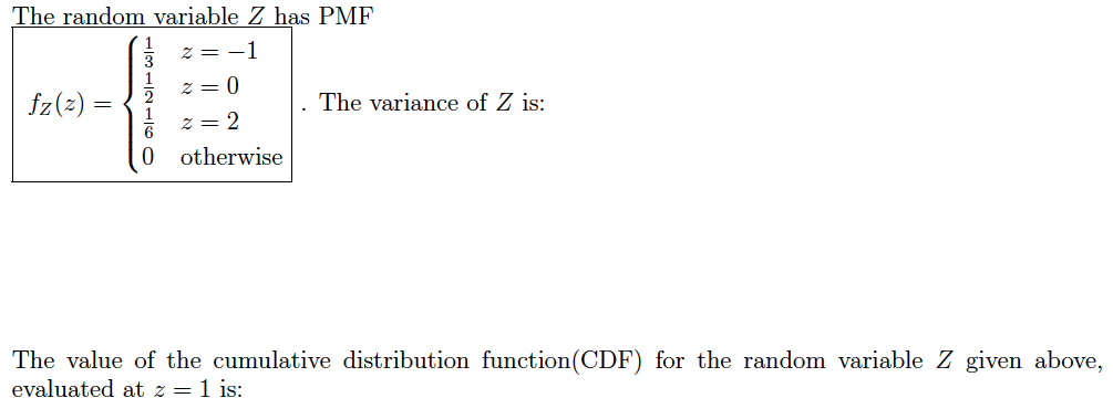 Solved e random variable Z has PMF z=-1 2 The variance of Z | Chegg.com