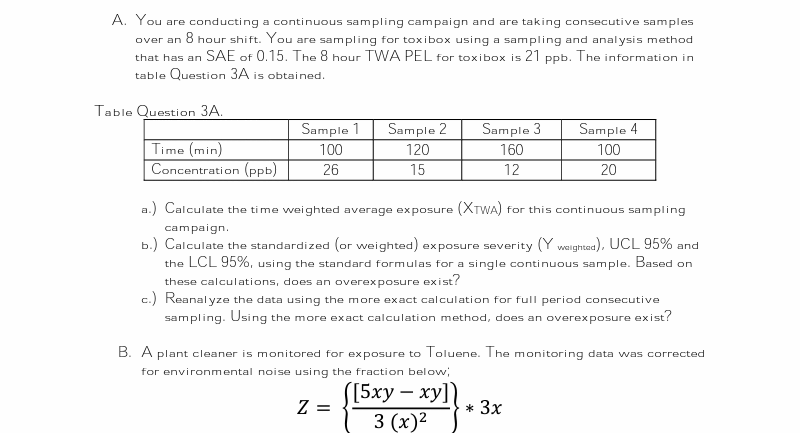 You are conducting a continuous sampling campaign and | Chegg.com