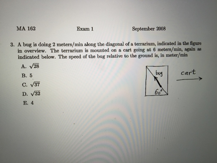 Solved 3. A bug is doing 2 meters/mm along the diagonal of a | Chegg.com