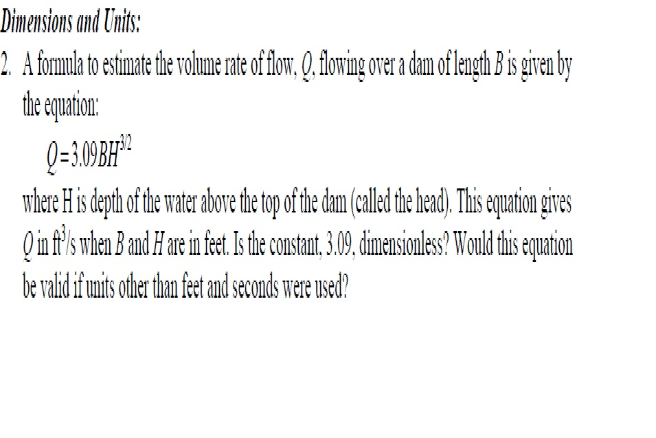 Solved A formula to estimate the volume rate of flow, Q | Chegg.com