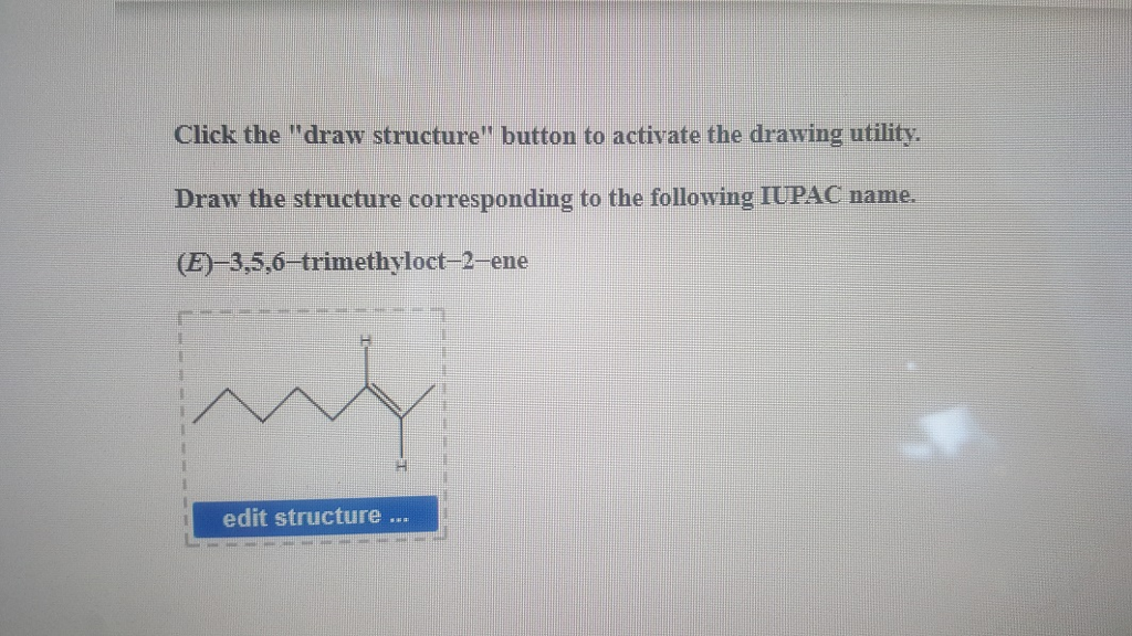 Solved Click the "draw structure" button to activate the | Chegg.com