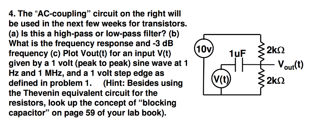 Solved The "AC-coupling" circuit on the right will be used | Chegg.com