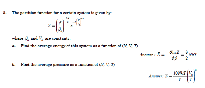 Solved 5. The partition function for a certain system is | Chegg.com