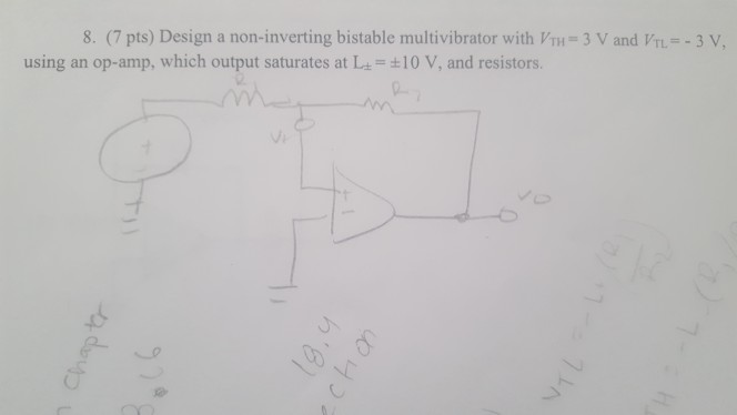 Solved 8. (7 pts) Design a non-inverting bistable | Chegg.com