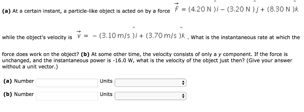 Solved (a) At a certain instant, a particle-like object is | Chegg.com