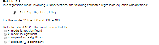 Solved In A Regression Model Involving 30 Observations The