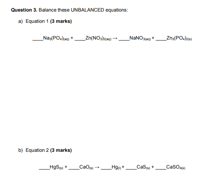 Solved Balance these UNBALANCED equations: a) Equation 1 | Chegg.com