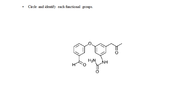 Solved Circle and identify each functional groups. | Chegg.com
