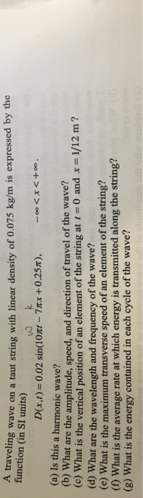 Solved A traveling wave on a taut string with linear density | Chegg.com