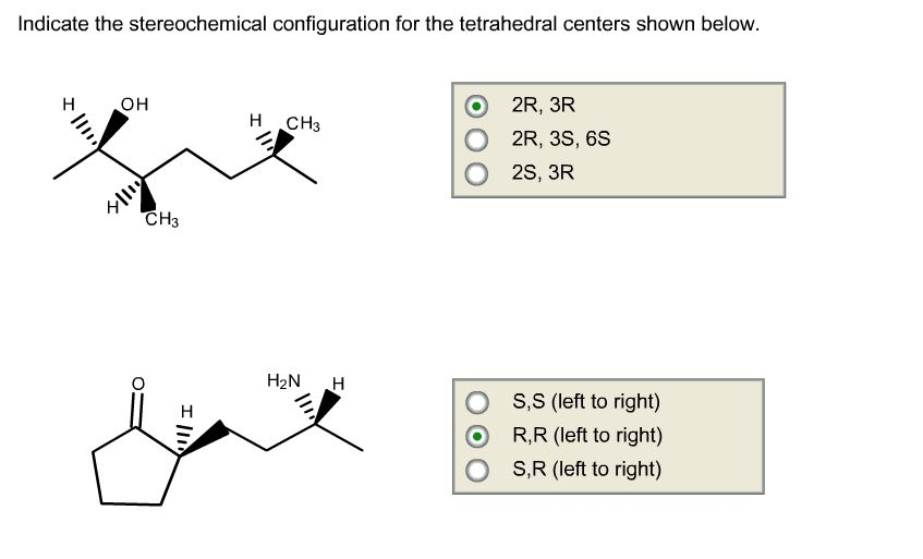 Solved Indicate the stereochemical configuration for the | Chegg.com