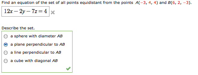Solved Find an equation of the set of all points equidistant | Chegg.com