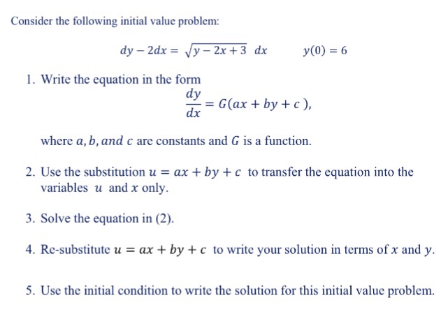 Solved Consider the following initial value problem: dy - | Chegg.com