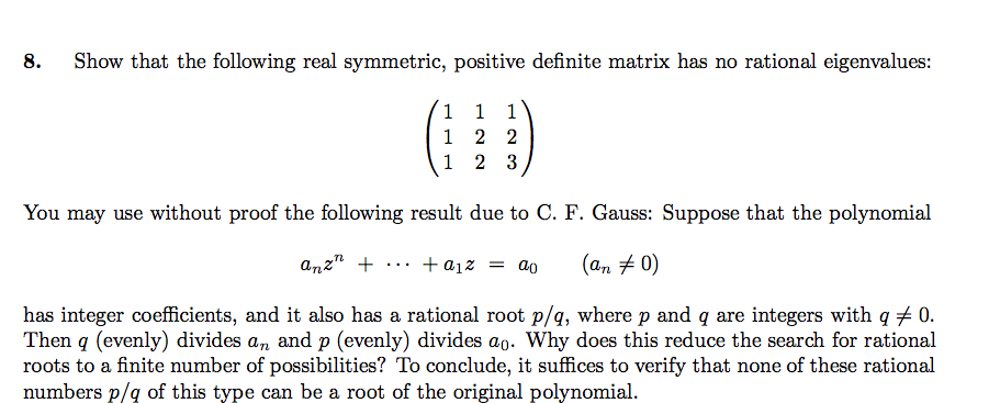 Solved Show that the following real symmetric, positive | Chegg.com