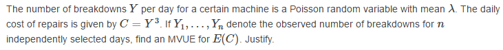 Solved The number of breakdowns Y per day for a certain | Chegg.com