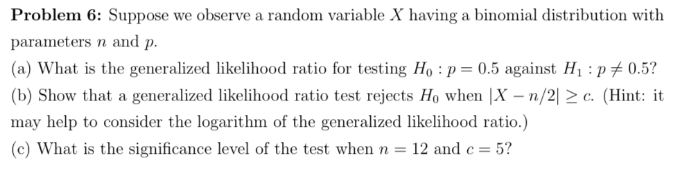 Problem 6: Suppose we observe a random variable X | Chegg.com