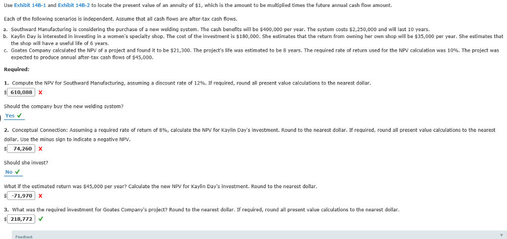 Solved Use Exhibit 14B-1 and Exhibit 14B-2 to locate the | Chegg.com