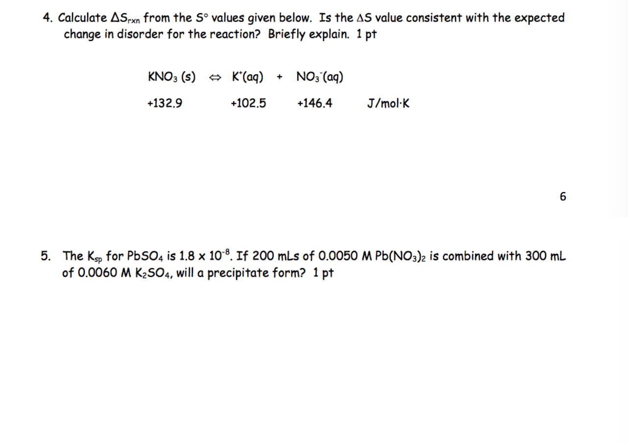 Solved Calculate delta S_rxn from the S degree values given | Chegg.com
