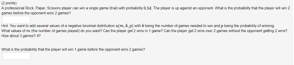 Solved (2 points) A professional Rock, Paper, Scissors | Chegg.com