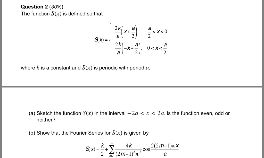 Solved Question 2 (30%) The function S(x) is defined so that | Chegg.com