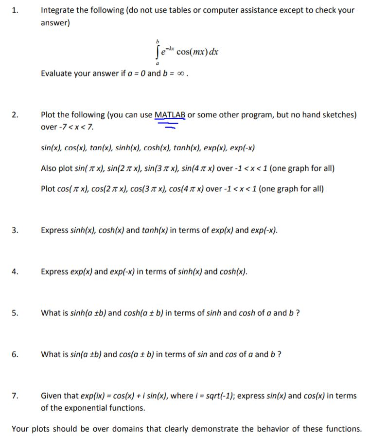 Solved 1. ntegrate the following (do not use tables or | Chegg.com