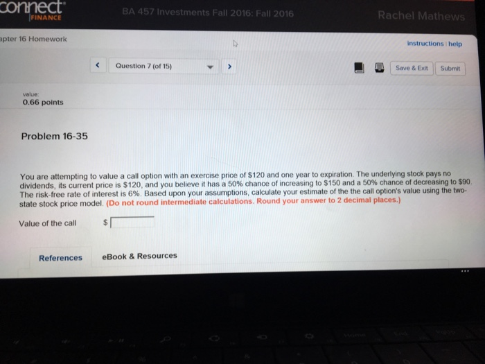 Solved You are attempting to value a call option with an | Chegg.com