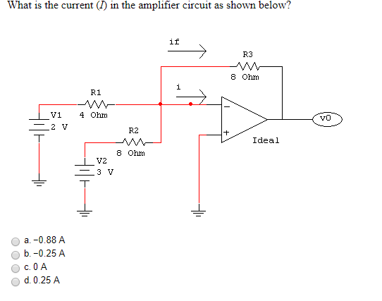 Solved What is the current (I) in the amplifier circuit as | Chegg.com