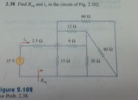 Solved Find Req and i0 in the circuit of Fig. 2.102. Figure | Chegg.com