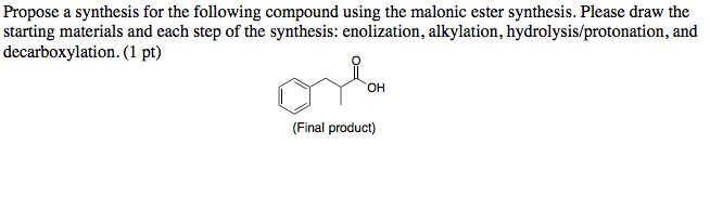 Solved Propose a synthesis for the following compound using | Chegg.com