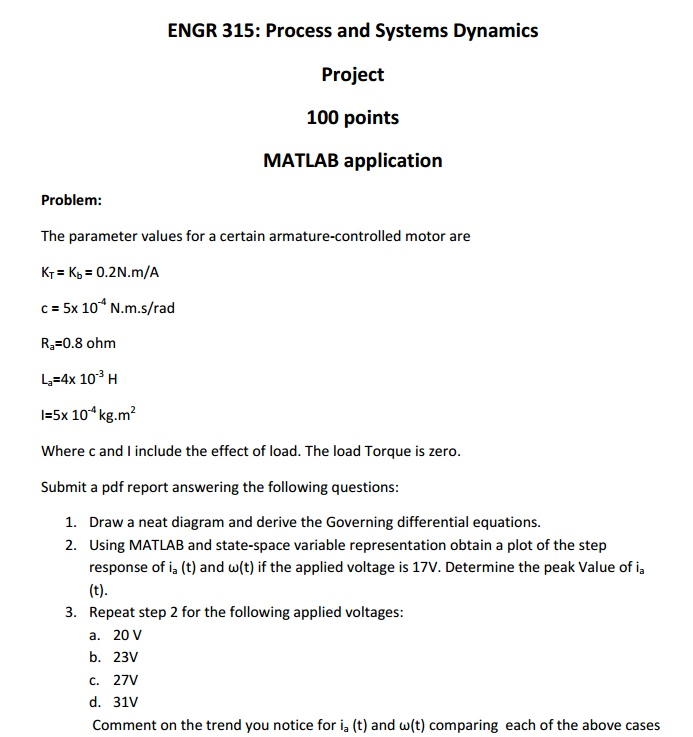 ENGR 315: Process and Systems Dynamics Project 100 | Chegg.com