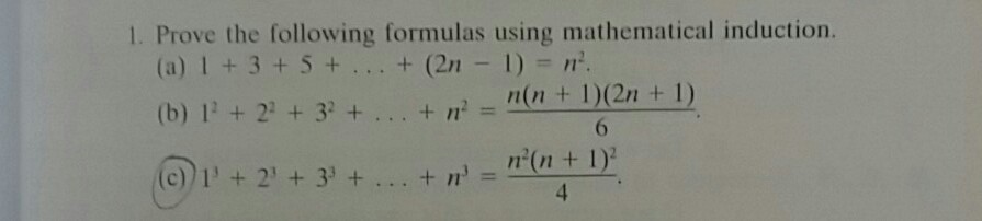 Solved Prove the following formulas using mathematical | Chegg.com