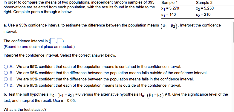 Solved In order to compare the means of two populations, | Chegg.com