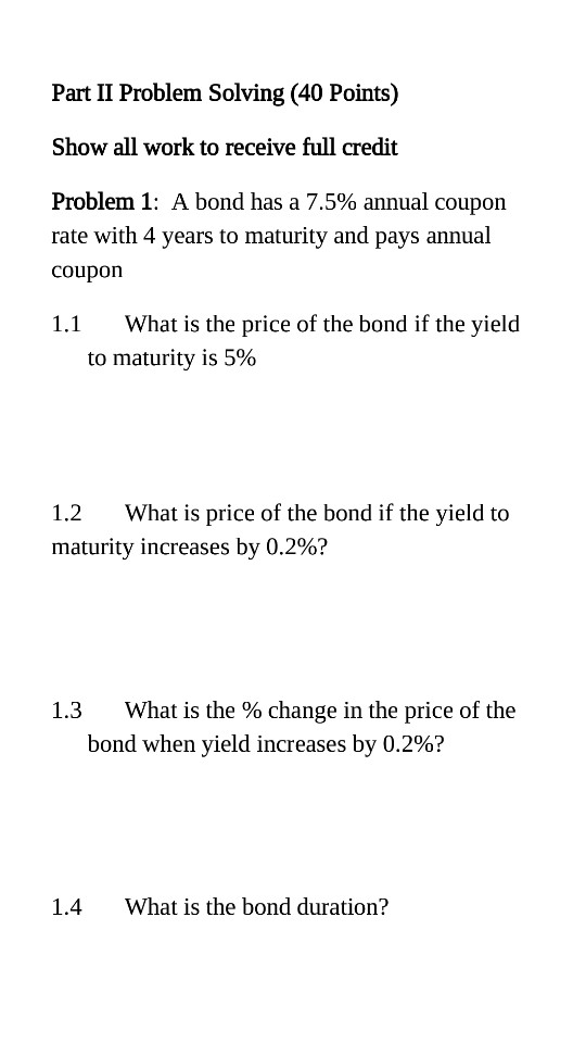 Solved Part II Problem Solving (40 Points) Show all work to | Chegg.com