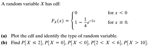 Solved A random variable x has cdf: for x