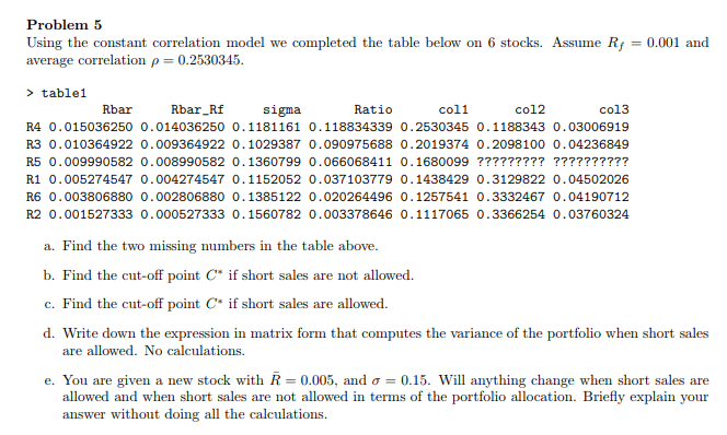 Problem 5 Using the constant correlation model we | Chegg.com