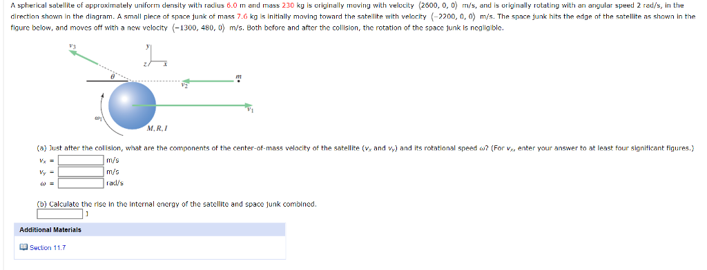 Solved A spherical satellite of approximately uniform | Chegg.com