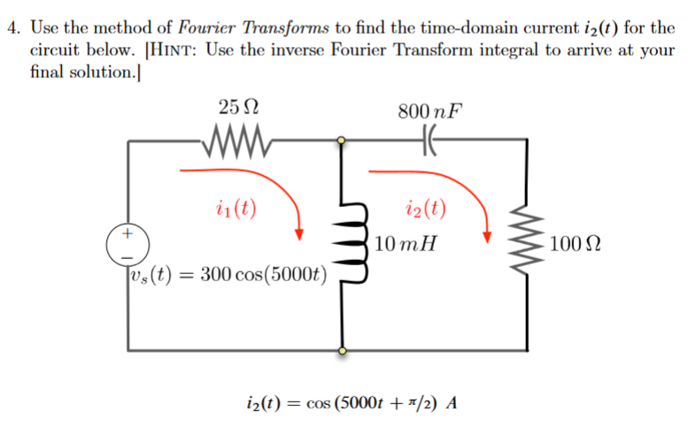 Solved 4. Use the method of Fourier Transforms to find the | Chegg.com