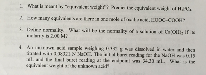 Solved What is meant by "equivalent weight"? Predict the | Chegg.com
