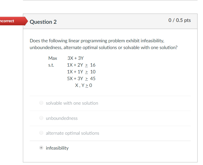 Solved 0 0.5 pts correct Question 2 Does the following | Chegg.com