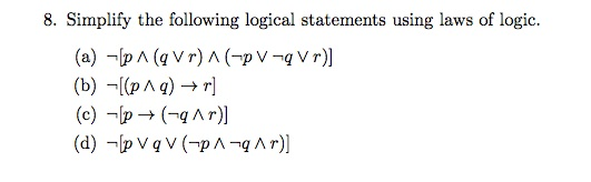 Simplify the following logical statements using laws | Chegg.com