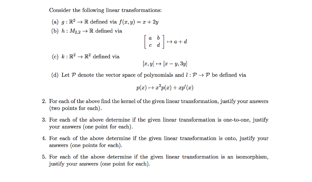 Consider The Following Linear Transformations A G