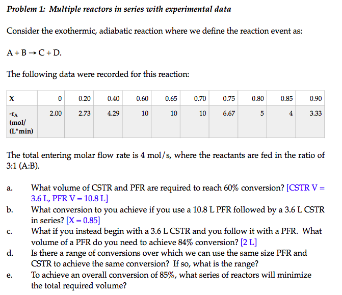 Problem 1: Multiple reactors in series with | Chegg.com